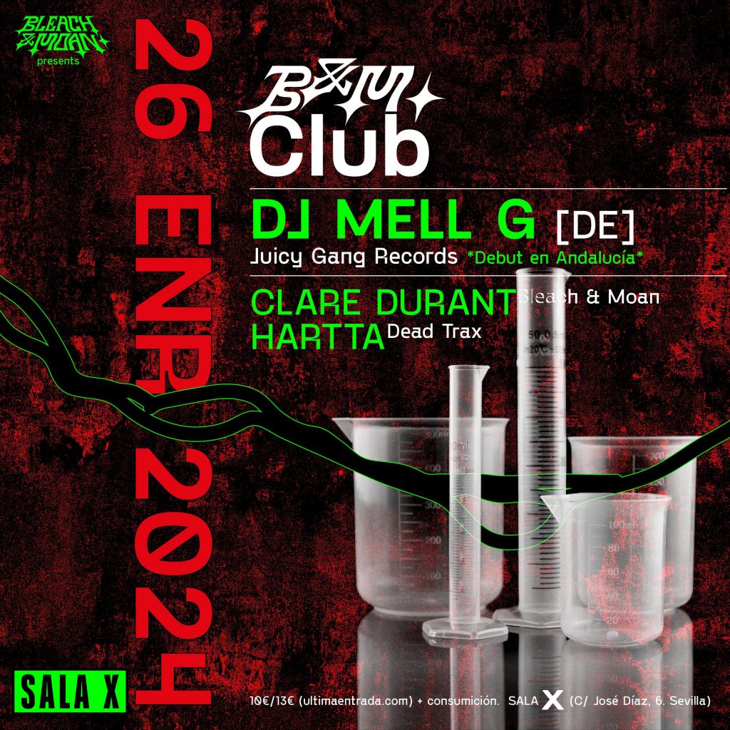 Sala X - Club: B&M con Mell G